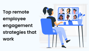 Remote Engagement with Employee Engagement Software