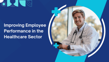 Improving Employee Performance in the Healthcare Sector | AssessTEAM