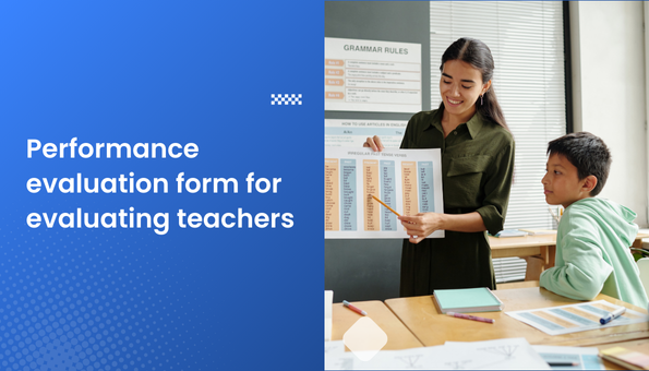 Performance evaluation form for evaluating teachers